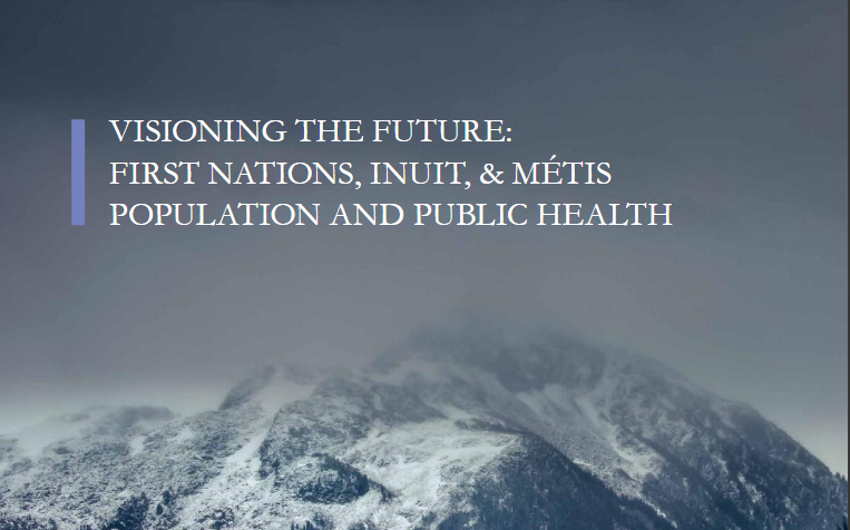 Visioning the Future: First Nations, Inuit, & Métis Population and ...
