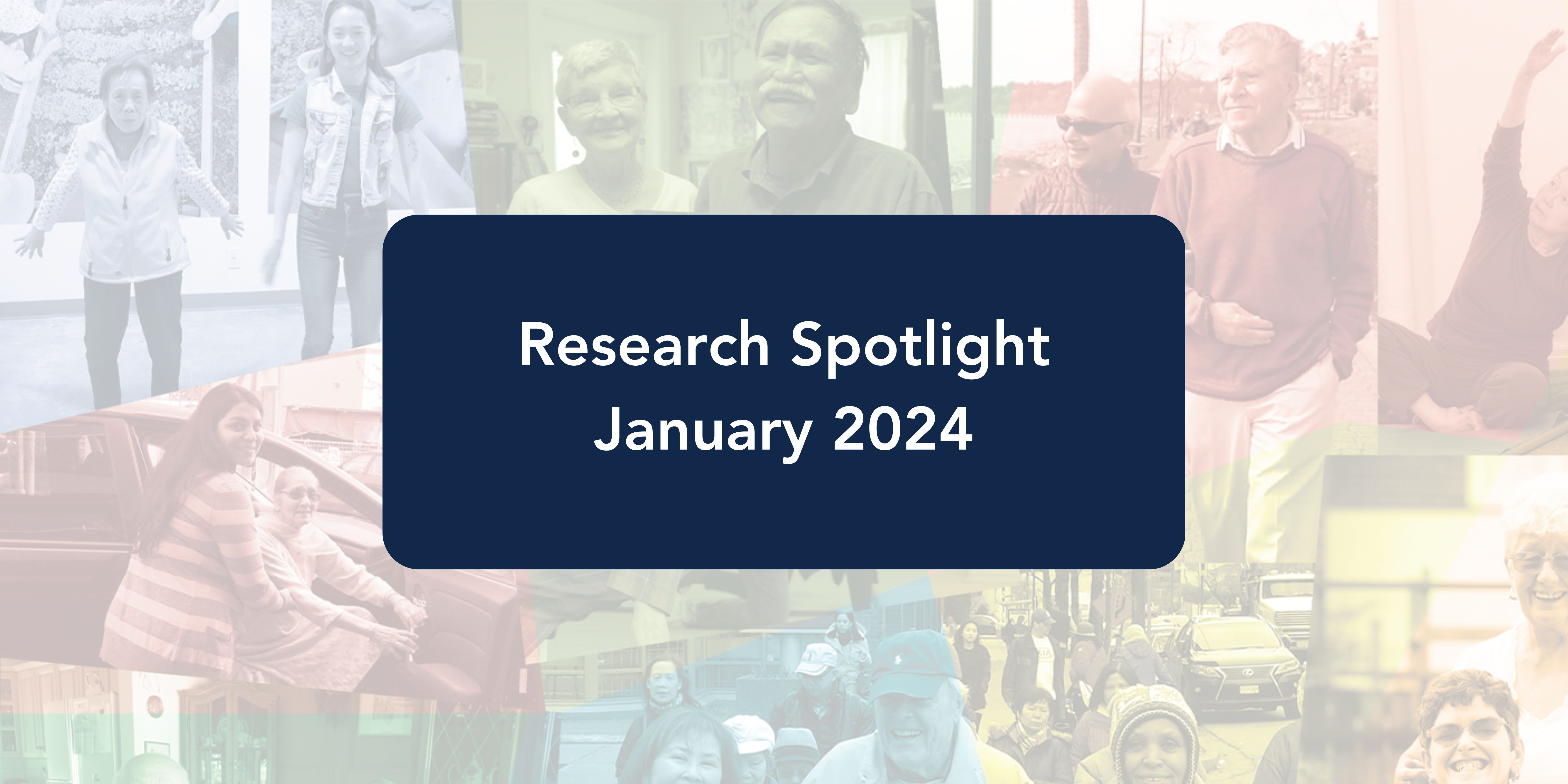Healthy Aging CORE Research Spotlight: January 2024 - Healthy Aging CORE National
